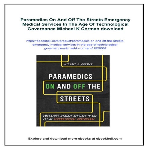 Paramedics On And Off The Streets Emergency Medical Services In The Age ...