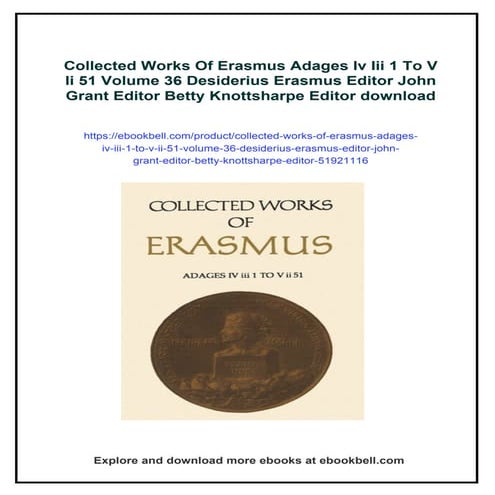 Collected Works Of Erasmus Adages Iv Iii 1 To V Ii 51 Volume 36 ...