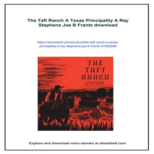 The Taft Ranch A Texas Principality A Ray Stephens Joe B Frantz | PDF