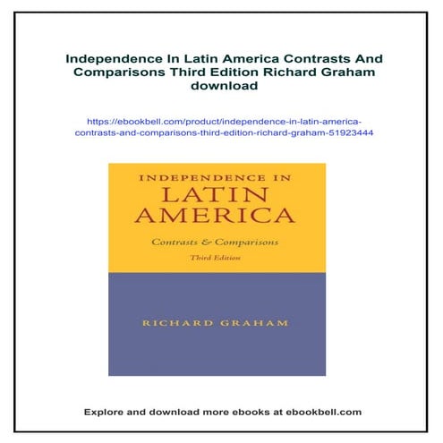 Independence In Latin America Contrasts And Comparisons Third Edition ...