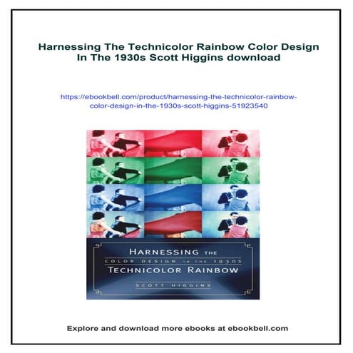 Harnessing The Technicolor Rainbow Color Design In The 1930s Scott ...