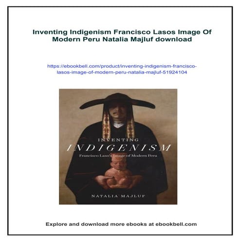 Inventing Indigenism Francisco Lasos Image Of Modern Peru Natalia ...