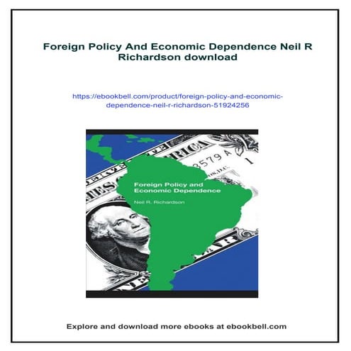 Foreign Policy And Economic Dependence Neil R Richardson | PDF