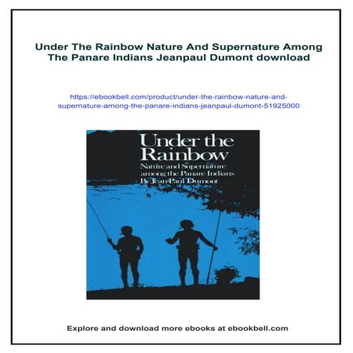 Under The Rainbow Nature And Supernature Among The Panare Indians ...