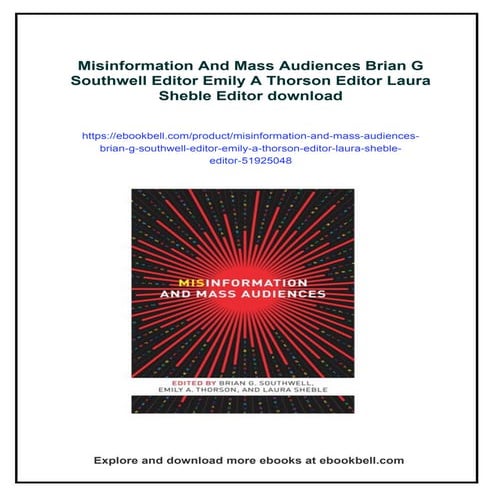 Misinformation And Mass Audiences Brian G Southwell Editor Emily A ...