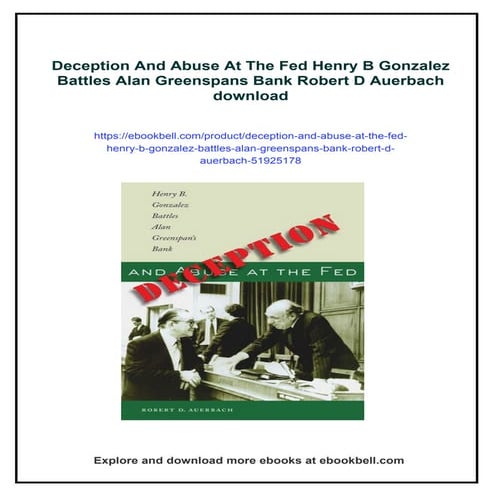 Deception And Abuse At The Fed Henry B Gonzalez Battles Alan Greenspans ...