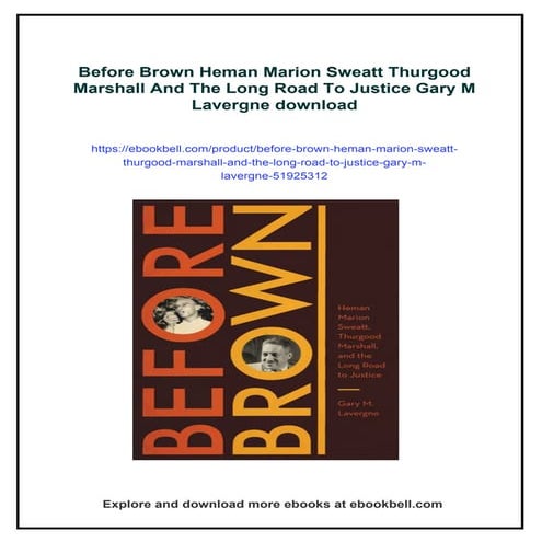 Before Brown Heman Marion Sweatt Thurgood Marshall And The Long Road To ...