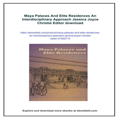 Maya Palaces And Elite Residences An Interdisciplinary Approach Jessica ...