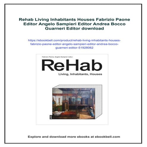 Rehab Living Inhabitants Houses Fabrizio Paone Editor Angelo Sampieri ...