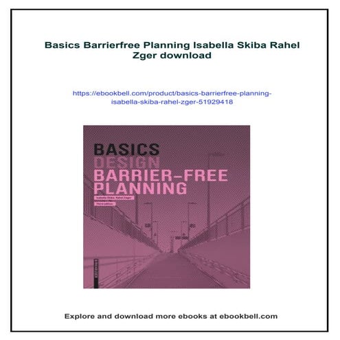 Basics Barrierfree Planning Isabella Skiba Rahel Zger | PDF
