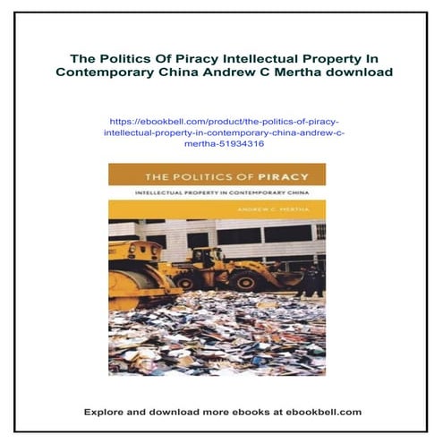 The Politics Of Piracy Intellectual Property In Contemporary China ...