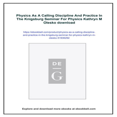 Physics As A Calling Discipline And Practice In The Knigsburg Seminar ...