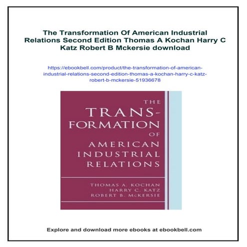 The Transformation Of American Industrial Relations Second Edition ...