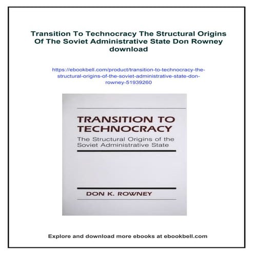Transition To Technocracy The Structural Origins Of The Soviet ...