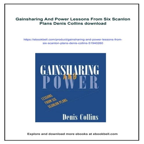 Gainsharing And Power Lessons From Six Scanlon Plans Denis Collins | PDF