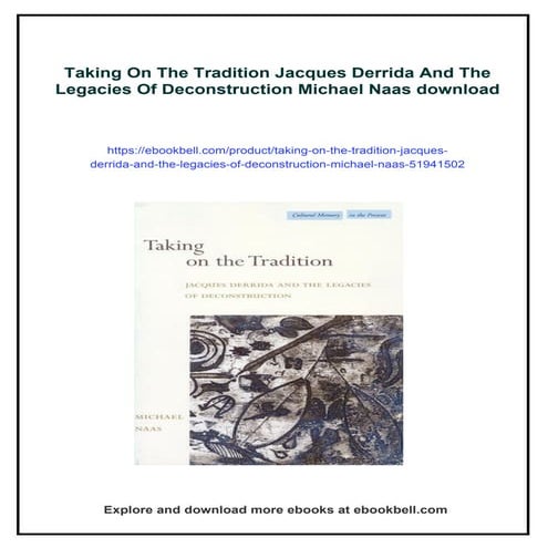 Taking On The Tradition Jacques Derrida And The Legacies Of ...