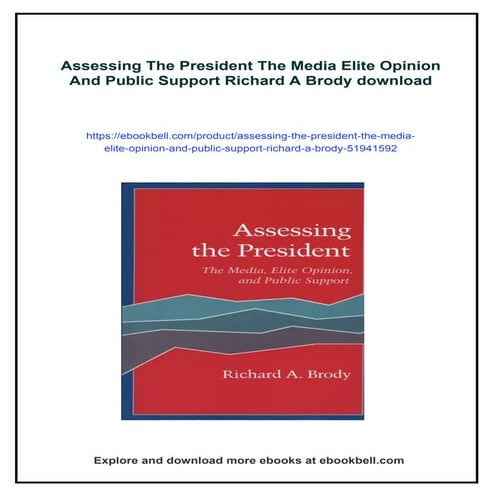 Assessing The President The Media Elite Opinion And Public Support ...