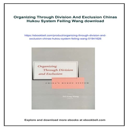 Organizing Through Division And Exclusion Chinas Hukou System Feiling ...