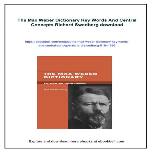 The Max Weber Dictionary Key Words And Central Concepts Richard Swedberg | PDF