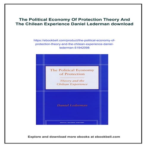 The Political Economy Of Protection Theory And The Chilean Experience ...