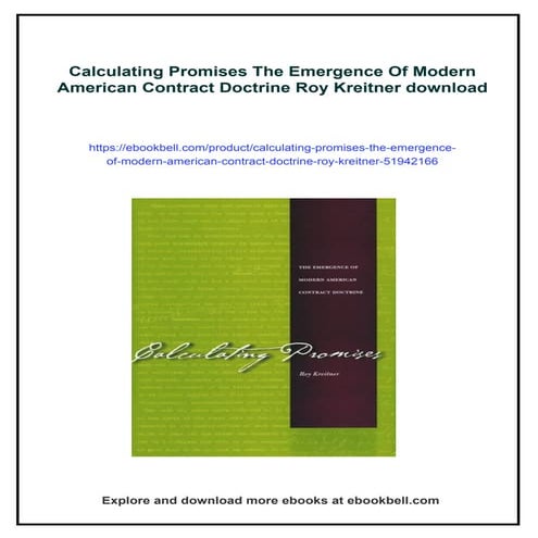 Calculating Promises The Emergence Of Modern American Contract Doctrine ...