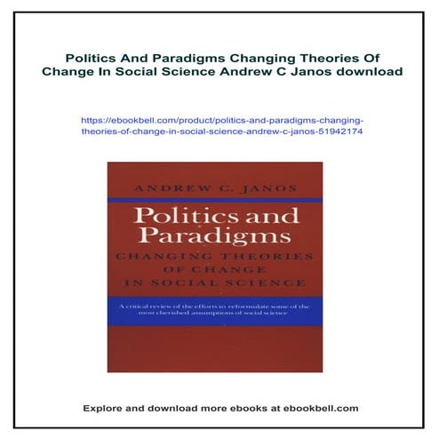 Politics And Paradigms Changing Theories Of Change In Social Science ...