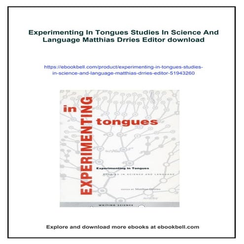 Experimenting In Tongues Studies In Science And Language Matthias ...