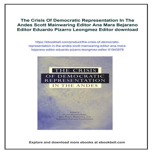 The Crisis Of Democratic Representation In The Andes Scott Mainwaring ...
