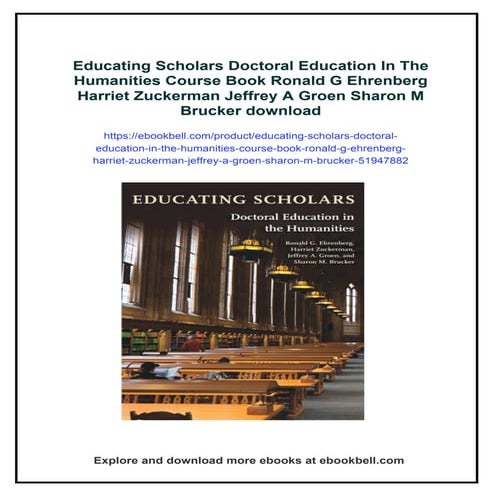 Educating Scholars Doctoral Education In The Humanities Course Book ...