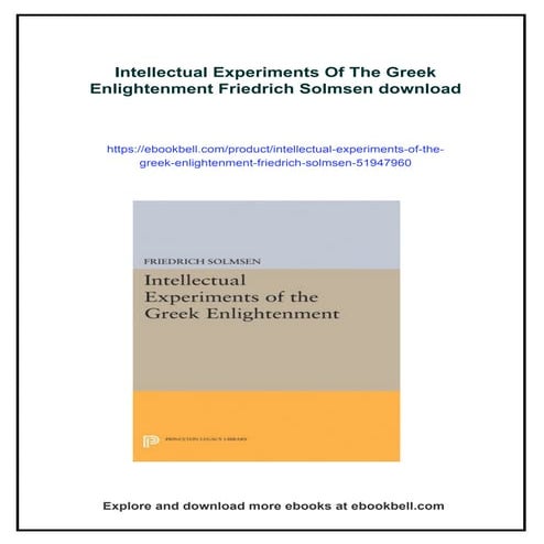 Intellectual Experiments Of The Greek Enlightenment Friedrich Solmsen | PDF