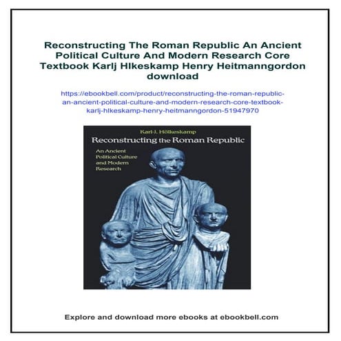 Reconstructing The Roman Republic An Ancient Political Culture And ...