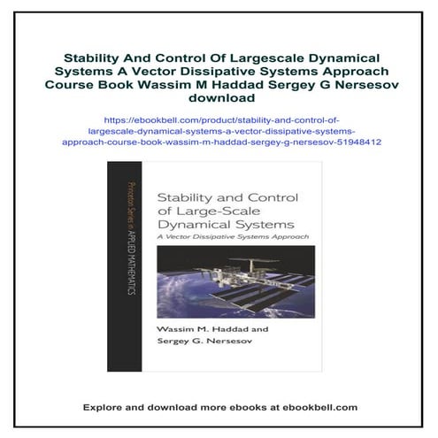 Stability And Control Of Largescale Dynamical Systems A Vector Dissipative Systems Approach ...