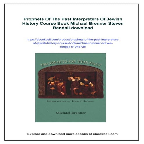 Prophets Of The Past Interpreters Of Jewish History Course Book Michael ...