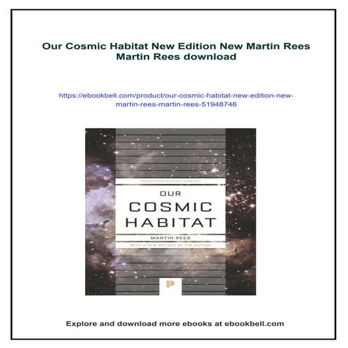 Our Cosmic Habitat New Edition New Martin Rees Martin Rees | PDF