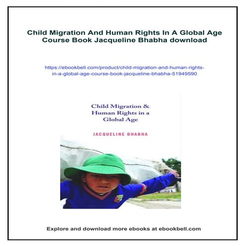 Child Migration And Human Rights In A Global Age Course Book Jacqueline ...
