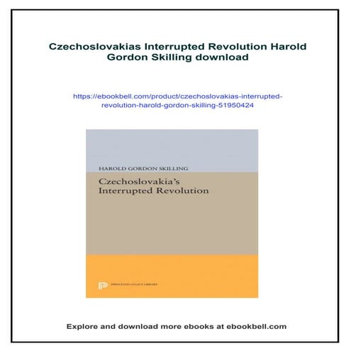 Czechoslovakias Interrupted Revolution Harold Gordon Skilling | PDF