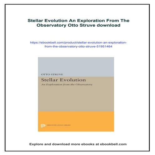 Stellar Evolution An Exploration From The Observatory Otto Struve | PDF