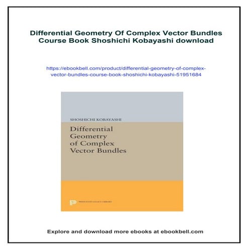 Differential Geometry Of Complex Vector Bundles Course Book Shoshichi ...