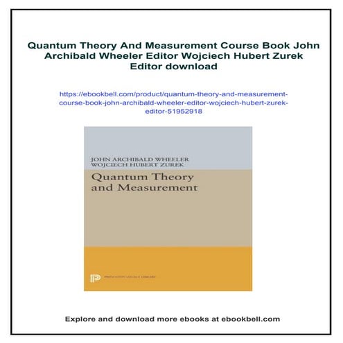 Quantum Theory And Measurement Course Book John Archibald Wheeler ...