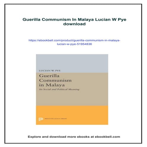 Guerilla Communism In Malaya Lucian W Pye | PDF
