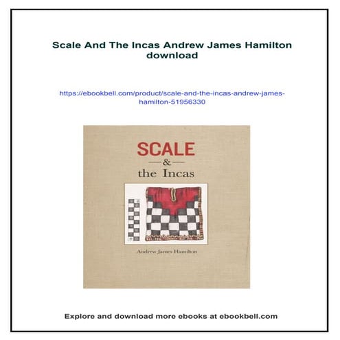 Scale And The Incas Andrew James Hamilton | PDF