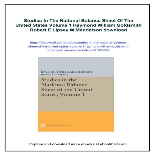 Studies In The National Balance Sheet Of The United States Volume 1 ...