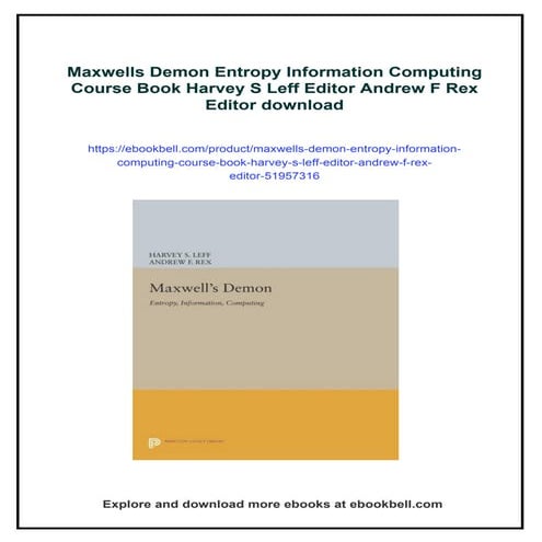 Maxwells Demon Entropy Information Computing Course Book Harvey S Leff Editor Andrew F Rex ...