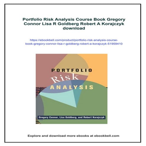Portfolio Risk Analysis Course Book Gregory Connor Lisa R Goldberg Robert A Korajczyk | PDF