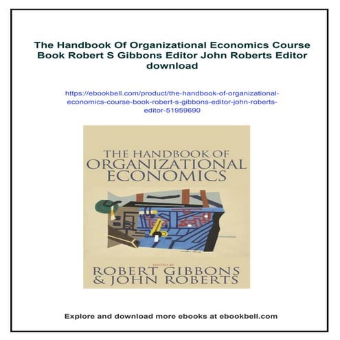 The Handbook Of Organizational Economics Course Book Robert S Gibbons ...