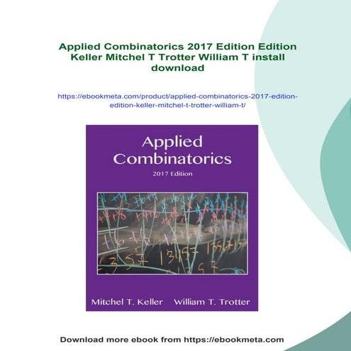 Applied Combinatorics 2017 Edition Edition Keller Mitchel T Trotter William T | PDF