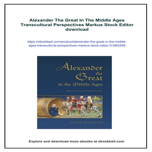 Alexander The Great In The Middle Ages Transcultural Perspectives ...