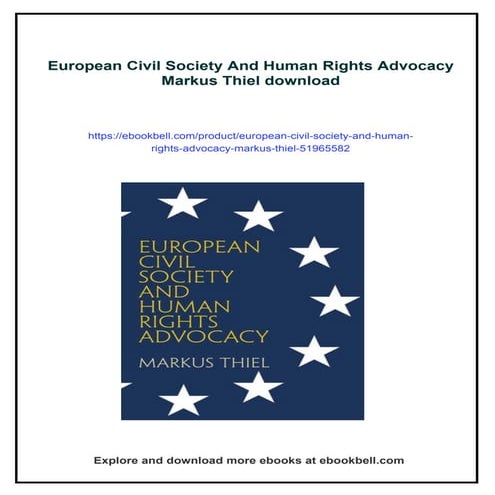 European Civil Society And Human Rights Advocacy Markus Thiel | PDF