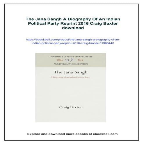 The Jana Sangh A Biography Of An Indian Political Party Reprint 2016 ...