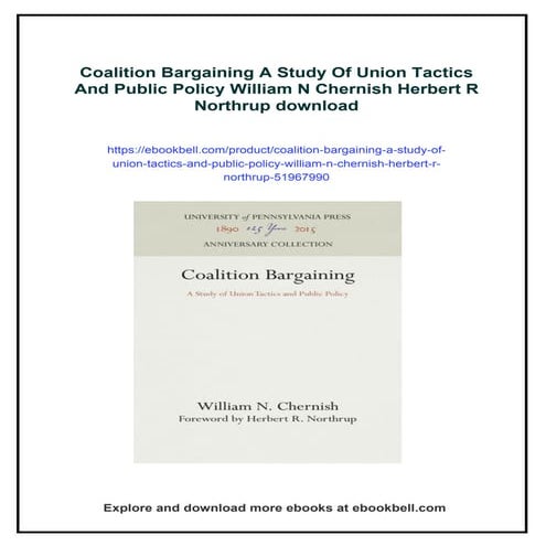 Coalition Bargaining A Study Of Union Tactics And Public Policy William ...
